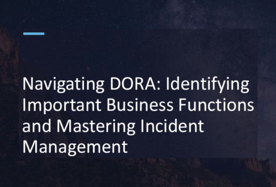 The Digital Operational Resilience Act (DORA) - Fusion Risk Management