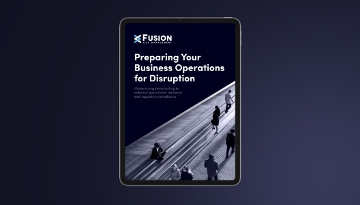 Preparing Your Business Operations for Disruption - Fusion